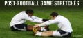 8 Super Easy Football Cool Down Stretches You Must Do | Playo