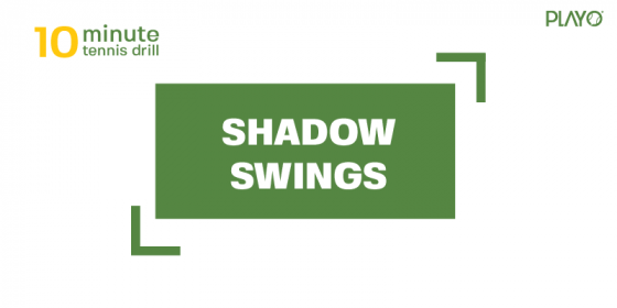 Tennis: 10-Minute Shadow Drills To Improve | Playo