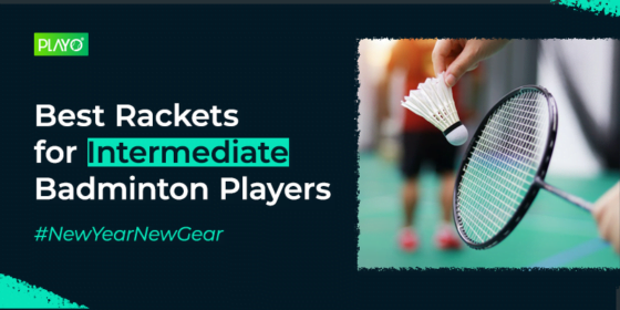 Best Rackets for Intermediate Badminton Players (Updated 2023) | Playo